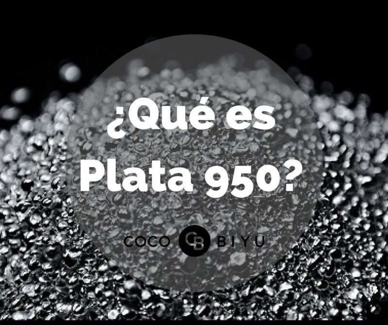 ¿Qué es plata 950? - CocoBiyu